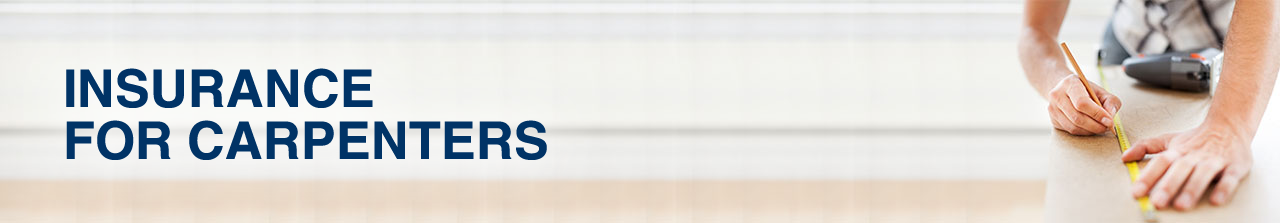 Carpenter Insurance | ConstructionBond.ca